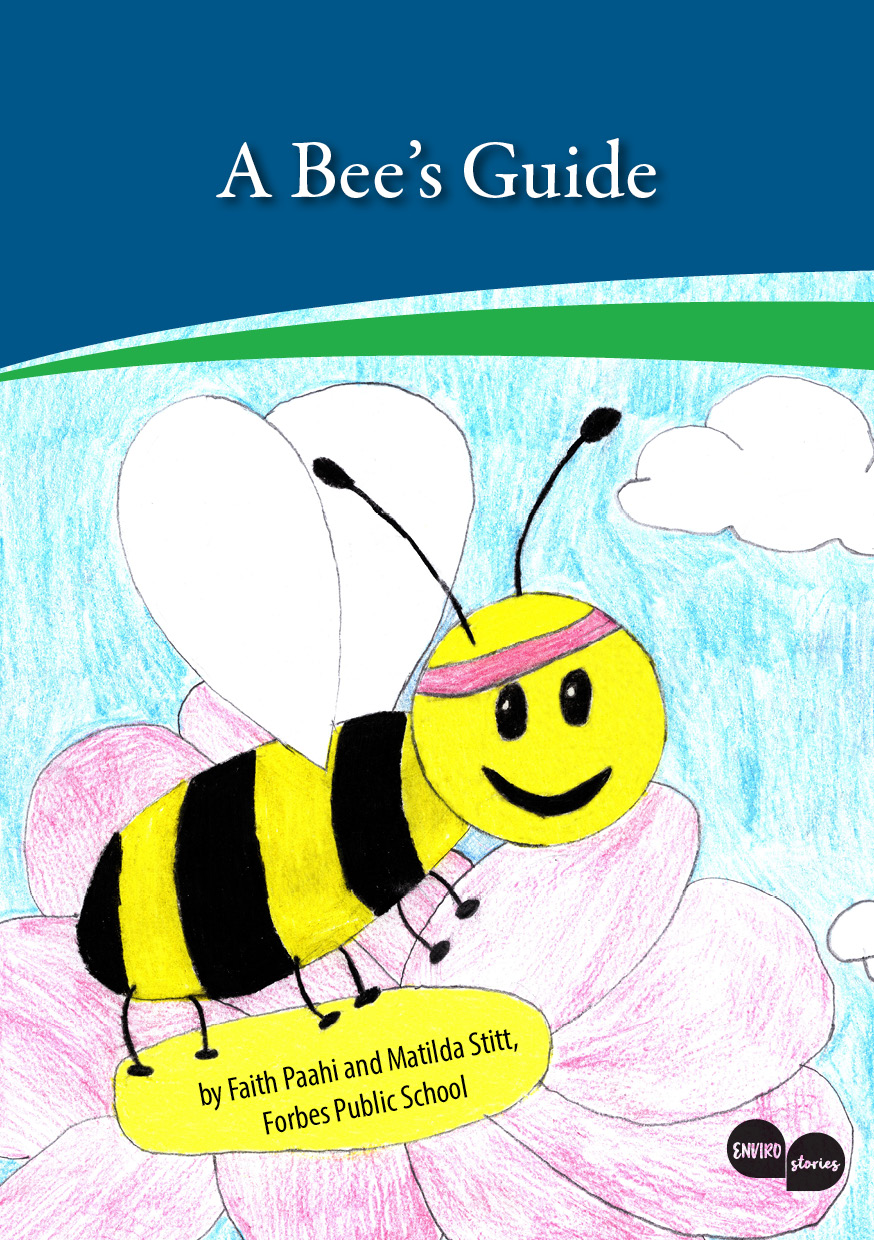 A Bee's Guide - Enviro-Stories